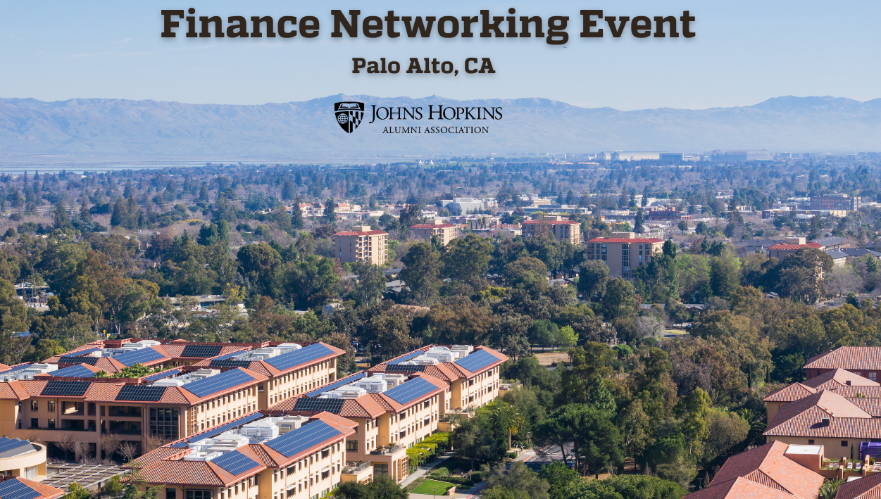 Finance Networking Event in Palo Alto | Johns Hopkins Events