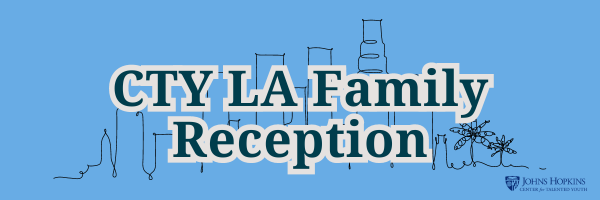 CTY Los Angeles Family Reception | Johns Hopkins Events
