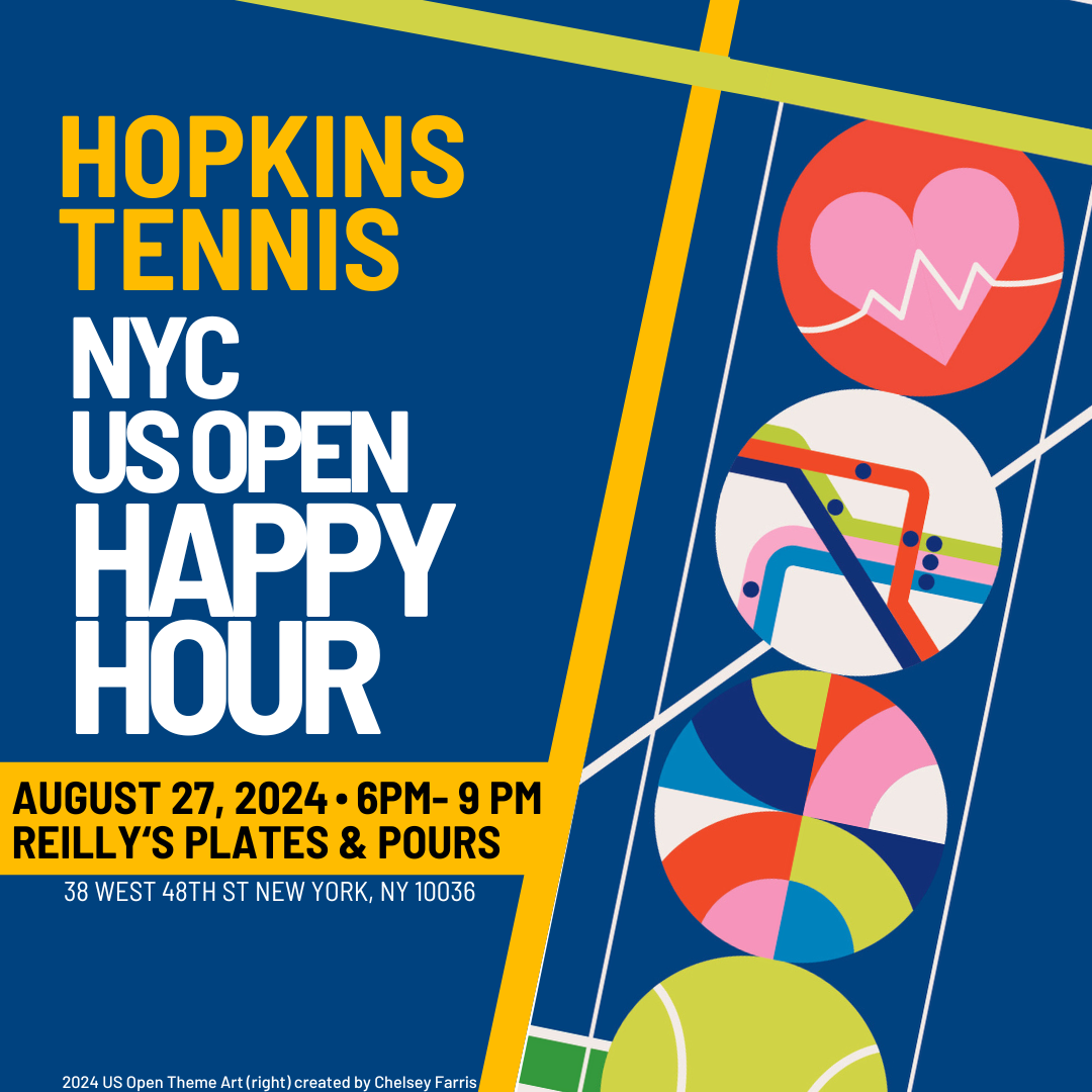 Hopkins Tennis NYC US Open Happy Hour | Johns Hopkins Events
