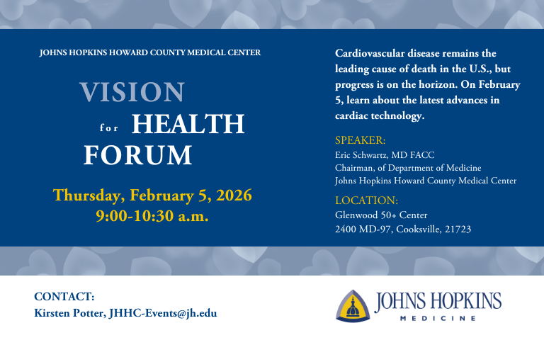 Vision for Health Forum: Advances in Cardiovascular Health | Johns ...