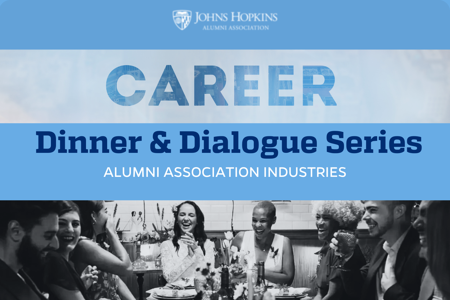 Dinner & Dialogue Hopkins Series: Navigating Career & Life Transitions ...